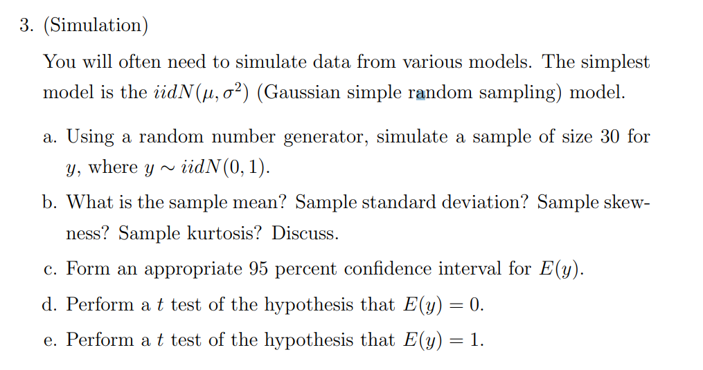 Solved 3. (Simulation) You will often need to simulate data | Chegg.com