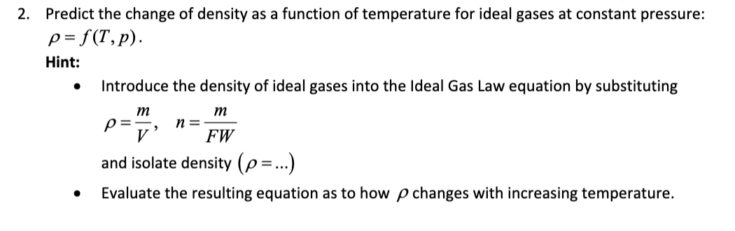 Solved Predict the change of density as a function of | Chegg.com