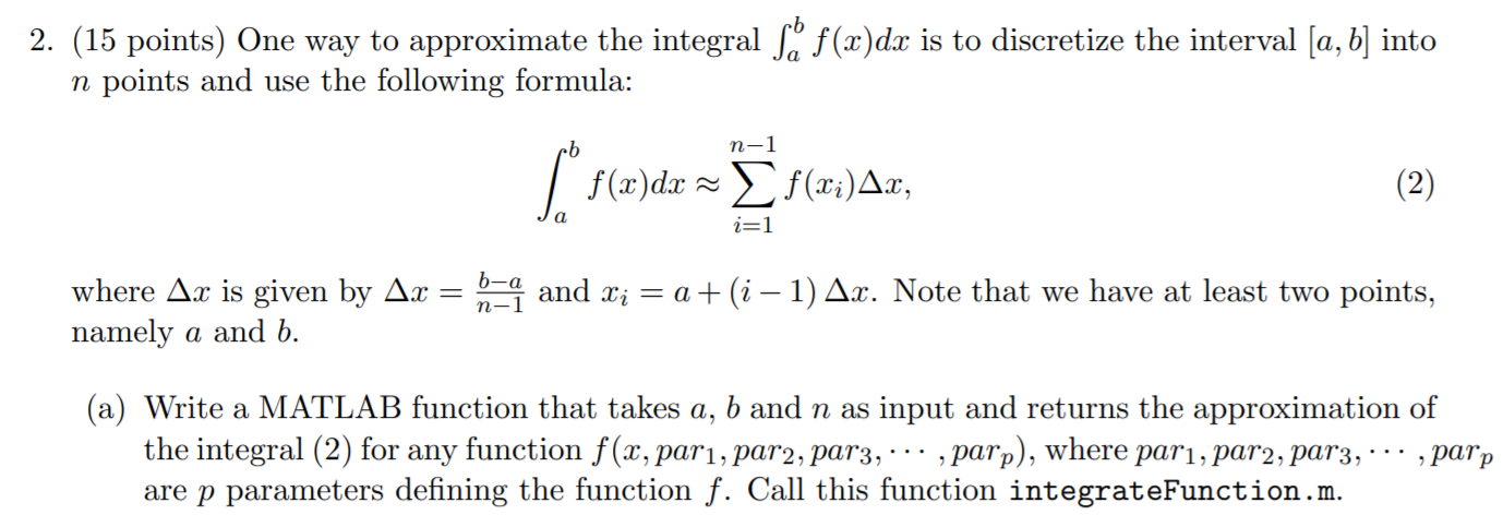 Solved 2. (15 points) One way to approximate the integral [ | Chegg.com