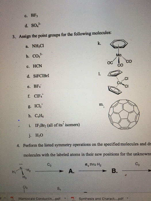 Solved Assign the point groups for the following molecules: | Chegg.com