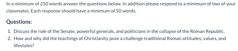 Solved In a minimum of 250 words answer the questions below. | Chegg.com