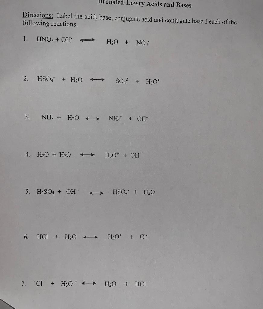 Solved Directions: Label the acid, base, conjugate acid and | Chegg.com