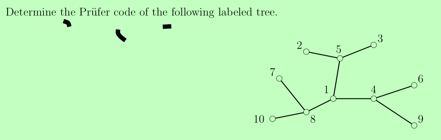 Solved Determine the Prüfer code of the following labeled | Chegg.com