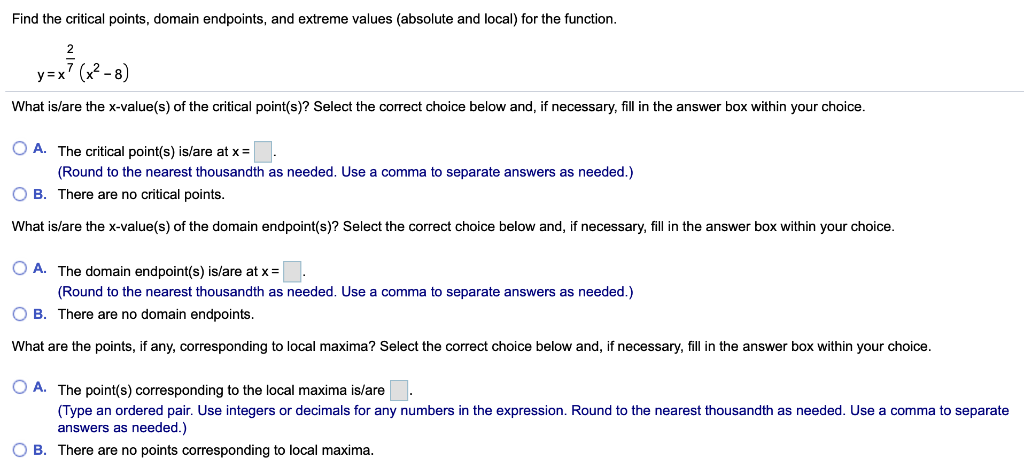 Solved Find the critical points, domain endpoints, and | Chegg.com