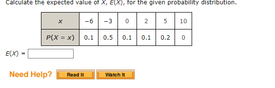 Solved Calculate the expected value of X,E(X), for the given | Chegg.com