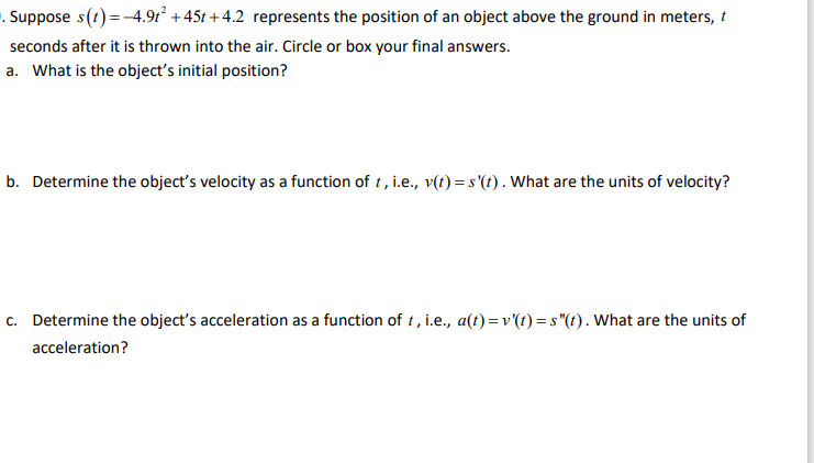 Solved Suppose s(t)=−4.9t2+45t+4.2 represents the position | Chegg.com