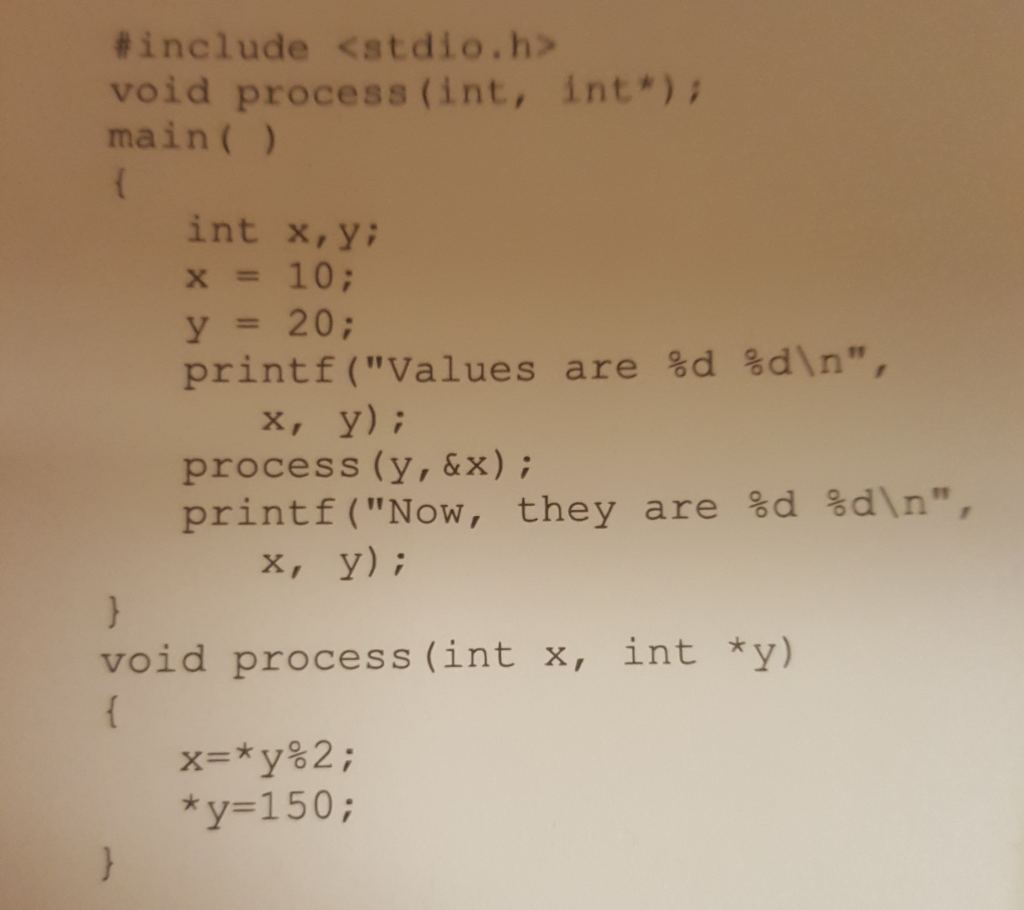 Solved #include void process (int, int"); main() int x,y; x | Chegg.com