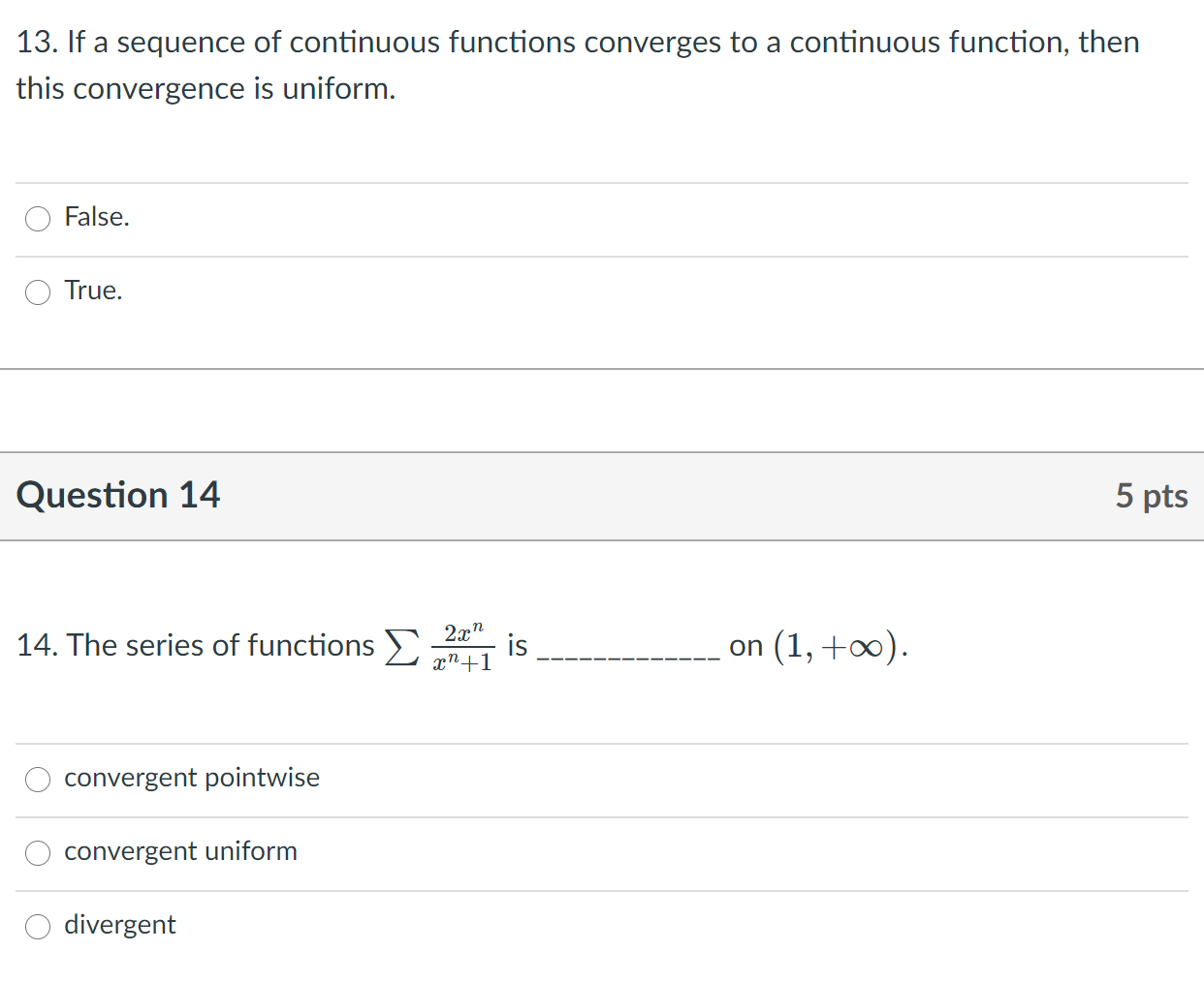 Solved 13. If a sequence of continuous functions converges | Chegg.com