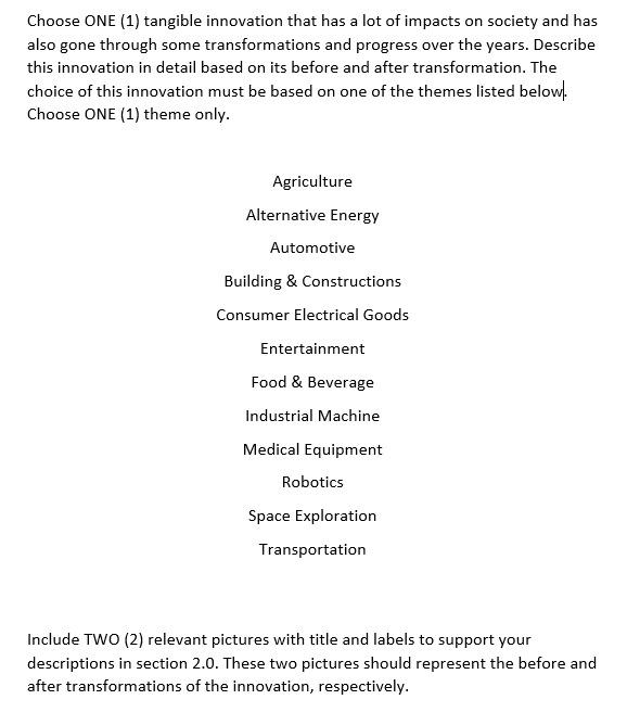 Solved Choose ONE (1) tangible innovation that has a lot of | Chegg.com