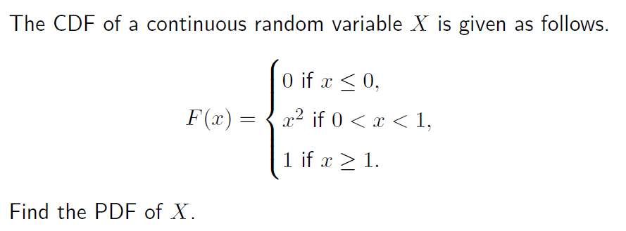 Solved The CDF of a continuous random variable X is given as | Chegg.com