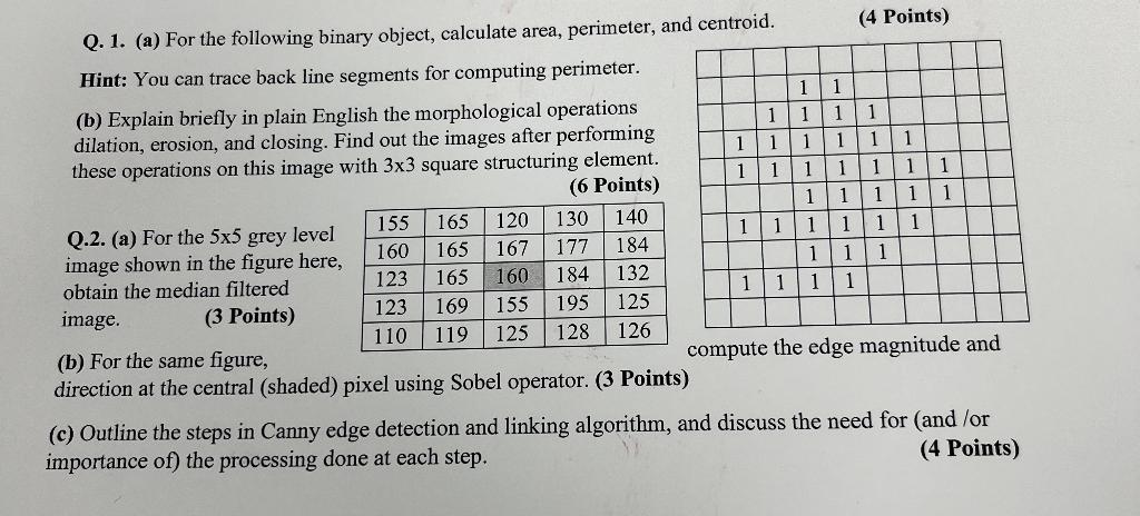 Solved Q. 1. (a) For the following binary object, calculate | Chegg.com