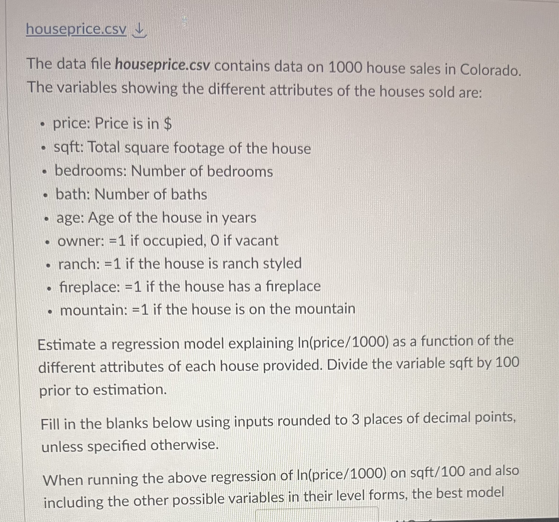 Solved The data file houseprice.csv contains data on 1000 | Chegg.com