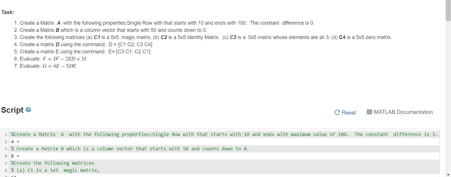 Solved Task: 1. Create a Matrix A with the following | Chegg.com