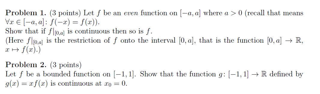 Solved Problem 1. (3 points) Let f be an even function on | Chegg.com