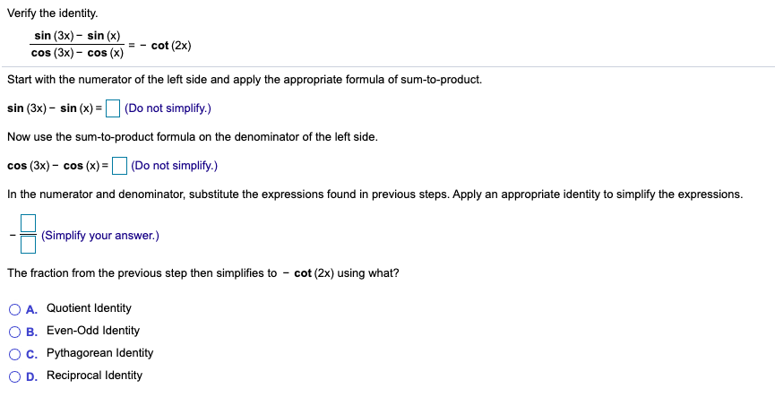 Solved Verify the identity. sin (3x) - sin(x) cos (3x) - | Chegg.com