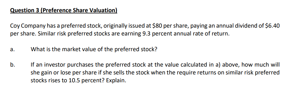 Solved Question 3 (Preference Share Valuation) Coy Company | Chegg.com