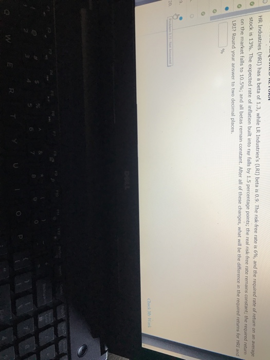 Solved HR Industries (HRI) has a beta of 1.3, while LR | Chegg.com