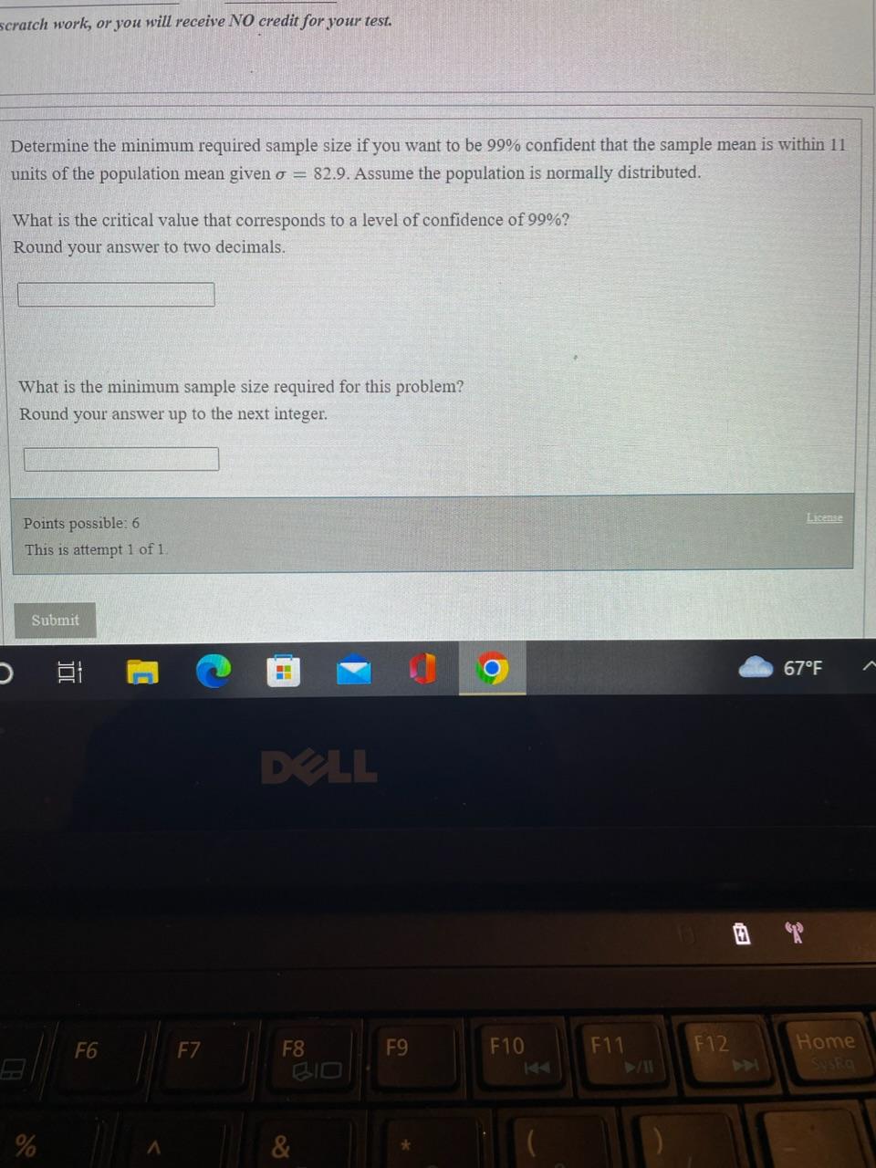 Solved scratch work, or you will receive NO credit for your | Chegg.com