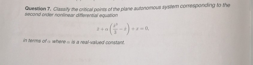 Solved 1. Classify the critical points of the plane | Chegg.com