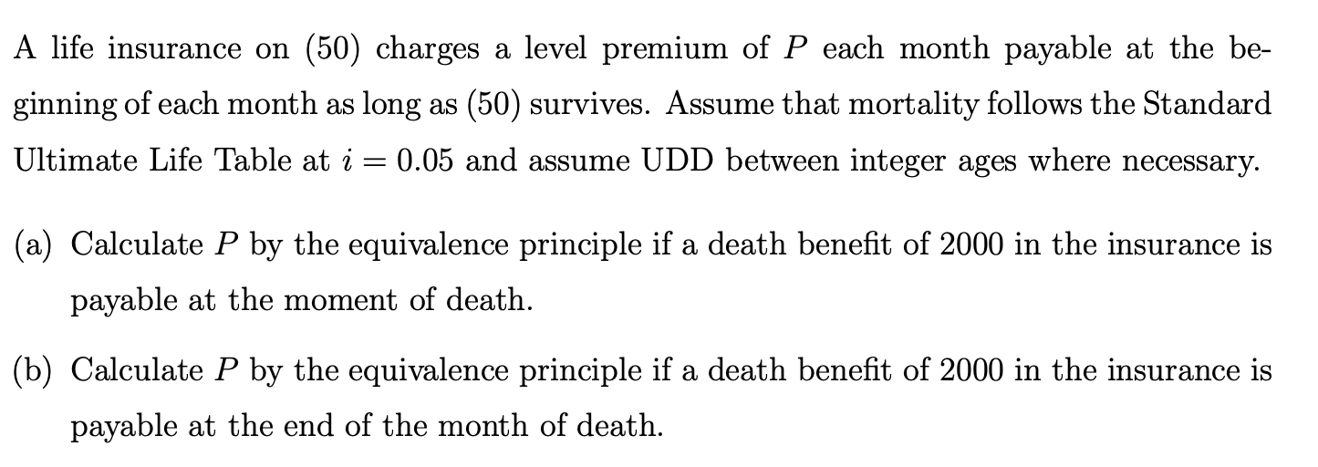 Solved A life insurance on (50) charges a level premium of P | Chegg.com