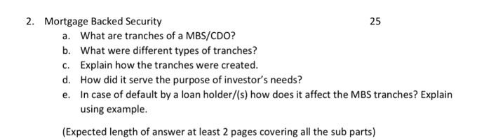 Solved 2. Mortgage Backed Security 25 a. b. c. d. e. What | Chegg.com