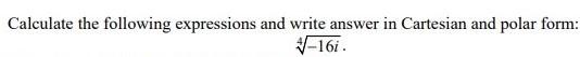 Solved Calculate the following expressions and write answer | Chegg.com