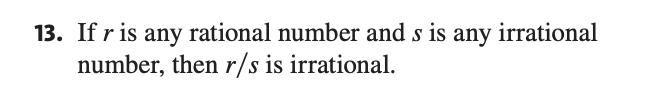 Solved 13. ﻿If \( ﻿r \) ﻿is any rational number and \( ﻿s \) | Chegg.com