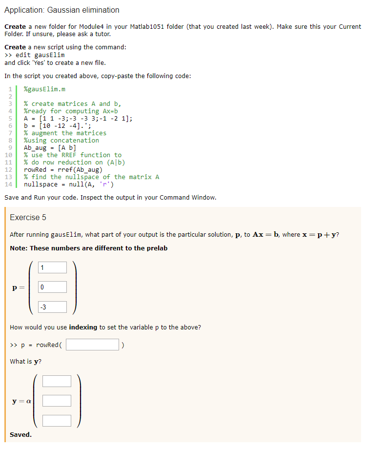 Solved Application: Gaussian elimination Create a new folder | Chegg.com