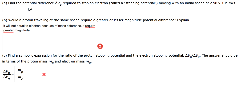 Solved (a) Find the potential difference ΔVe required to | Chegg.com