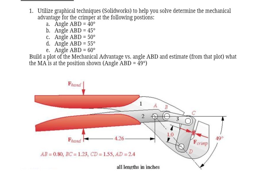 Solved Utilize graphical techniques (Solidworks) to help you | Chegg.com