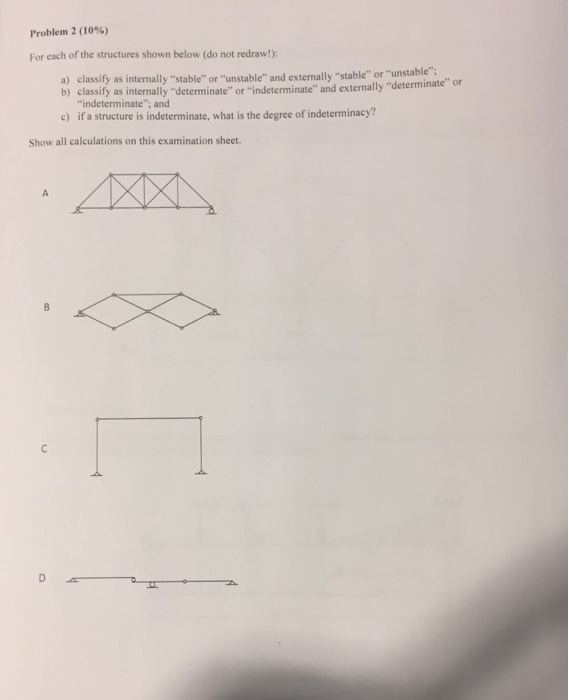 Solved Problem, 2 (10%) For each of the structures shown | Chegg.com