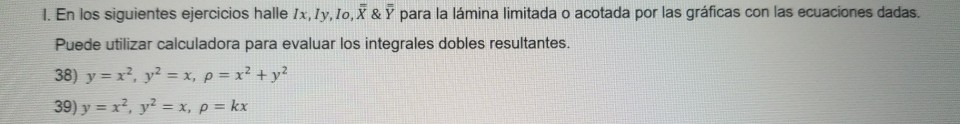 Solved For the following exercises find (Ix, Iy, Io, etc...) | Chegg.com