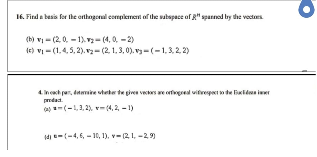 Solved 16. Find a basis for the orthogonal complement of the | Chegg.com