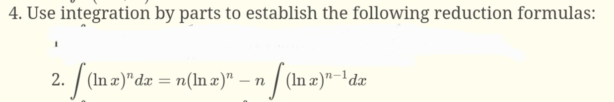 Solved 4. Use integration by parts to establish the | Chegg.com