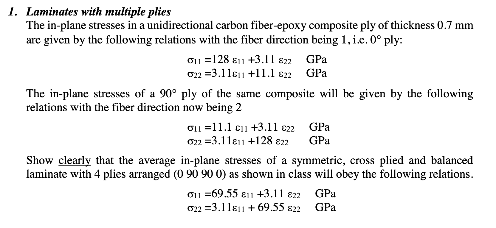 1 €22 1. Laminates with multiple plies The in-plane | Chegg.com