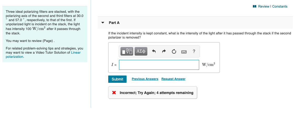 Solved Review Constants Part A Three ideal polarizing | Chegg.com