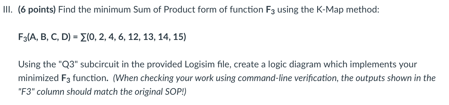 Solved III. (6 ﻿points) ﻿Find the minimum Sum of Product | Chegg.com