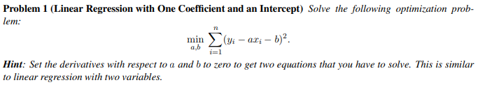 Solved Problem 1 (Linear Regression with One Coefficient and | Chegg.com
