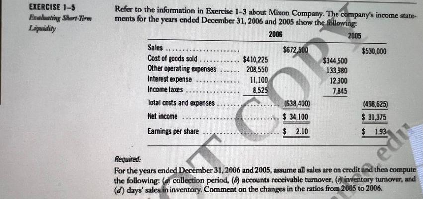 EXERCISE 1-5 Refer to the information in Exercise 1-3 | Chegg.com