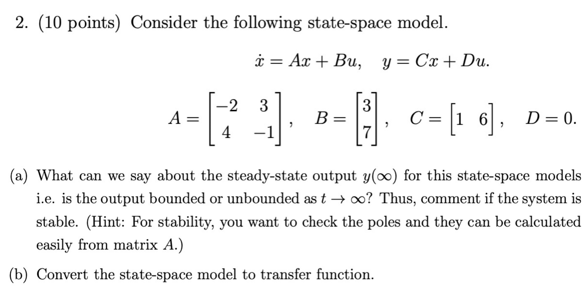 Solved 2. (10 points) Consider the following state-space | Chegg.com