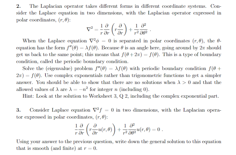 2. The Laplacian operator takes different forms in | Chegg.com