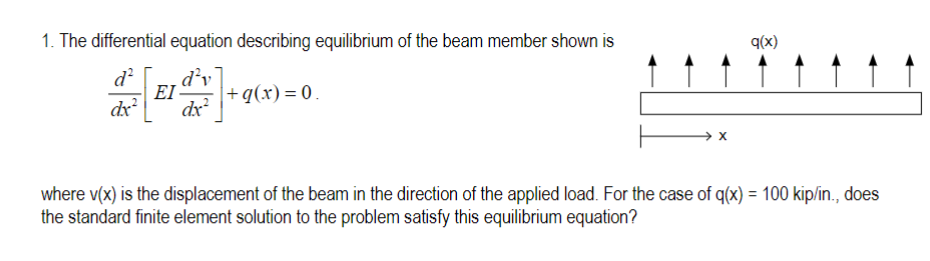 Solved 1. The differential equation describing equilibrium | Chegg.com