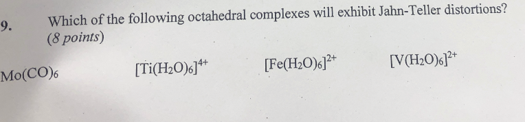Solved Which of the following octahedral complexes will | Chegg.com