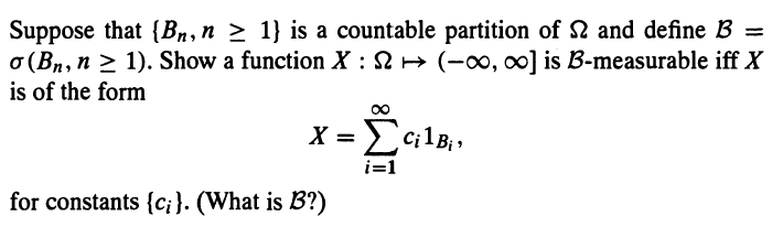 Solved Suppose that {Bn, n > 1} is a countable partition of | Chegg.com