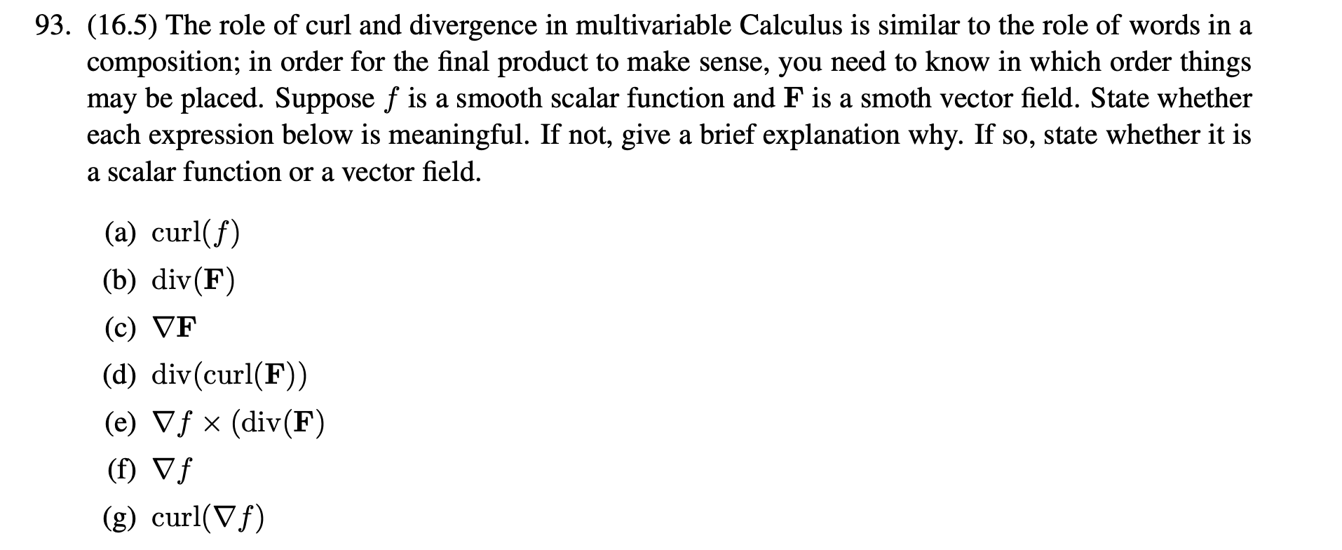 Solved 93. (16.5) The role of curl and divergence in | Chegg.com