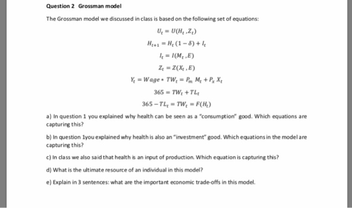 Question 2 Grossman model The Grossman model we | Chegg.com