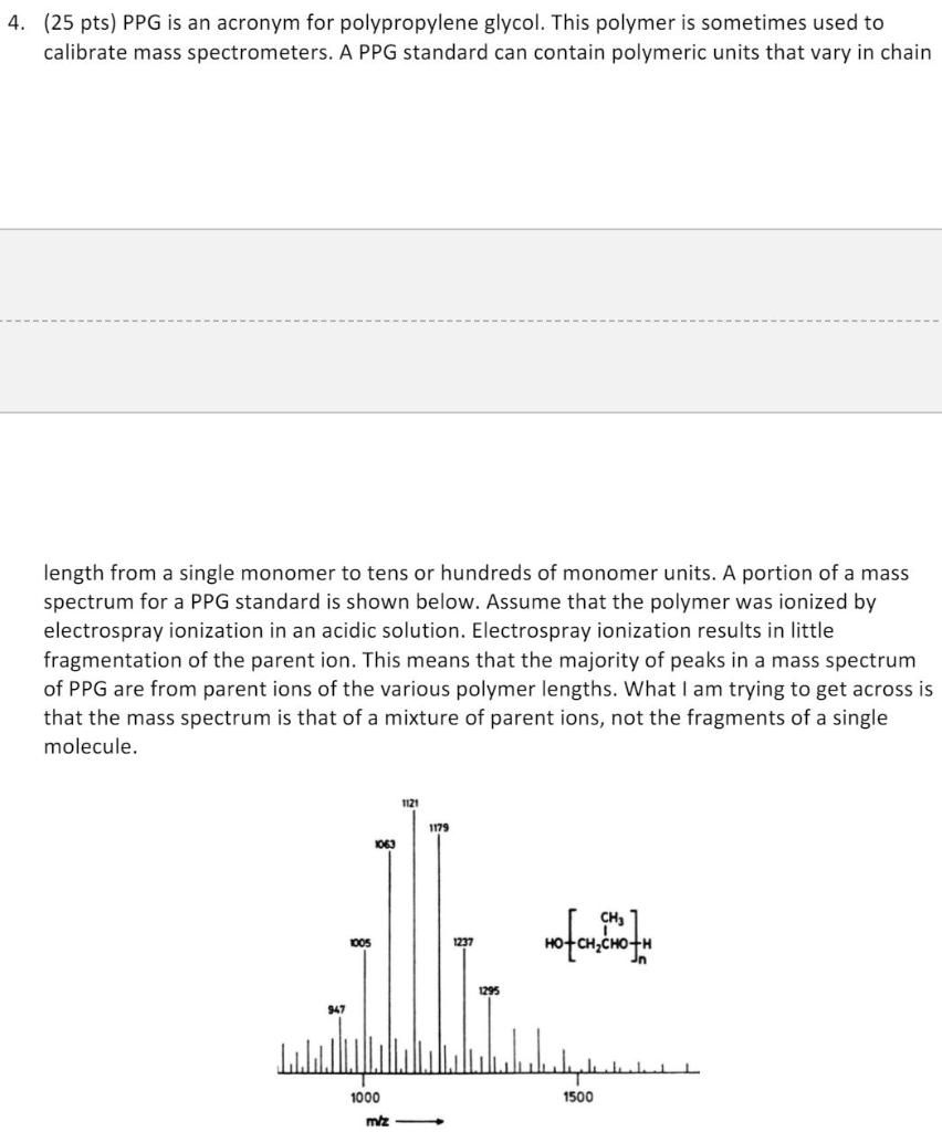 4. (25 pts) PPG is an acronym for polypropylene | Chegg.com
