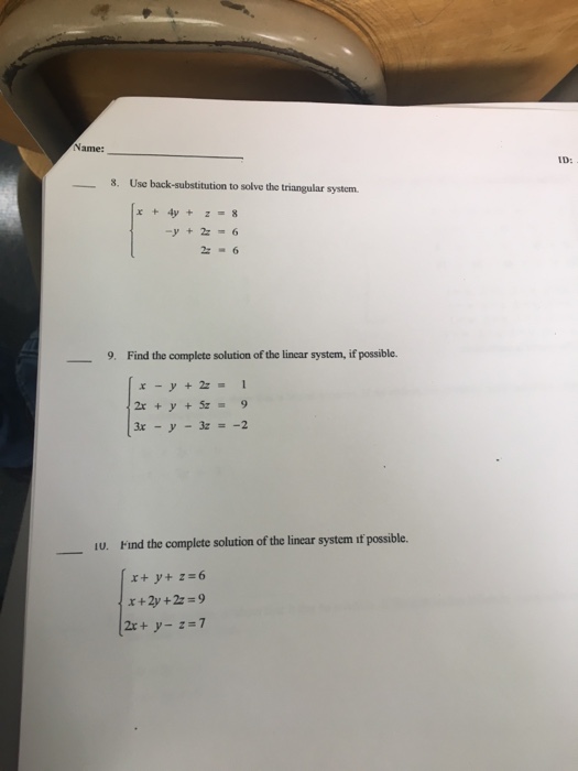 Solved Use back-substitution to solve the triangular system. | Chegg.com