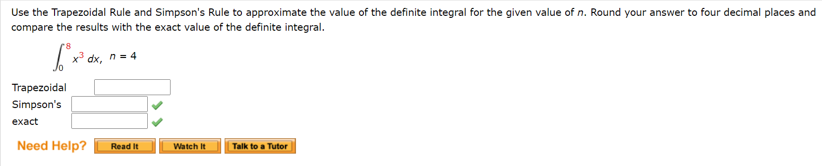 Solved Use the Trapezoidal Rule and Simpson's Rule to | Chegg.com