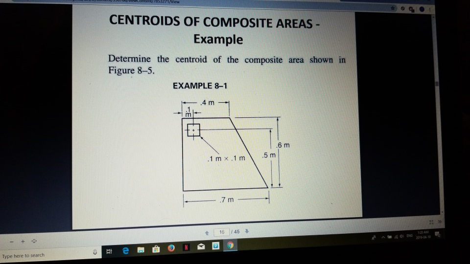 Solved CENTROIDS OF COMPOSITE AREAS- Example Determine the | Chegg.com